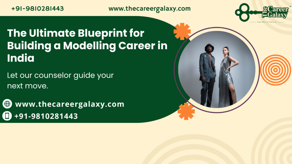 The Ultimate Blueprint for Building a Modelling Career in India | TCG