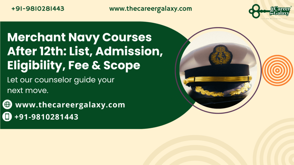 Merchant Navy Courses After 12th: Eligibility, Fees & Scope | TCG