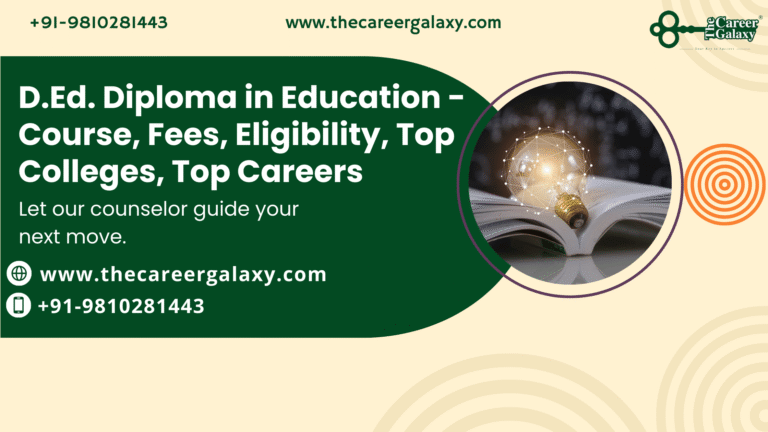 D.Ed. Diploma in Education: Courses, Fees, Top Colleges 2025 | TCG